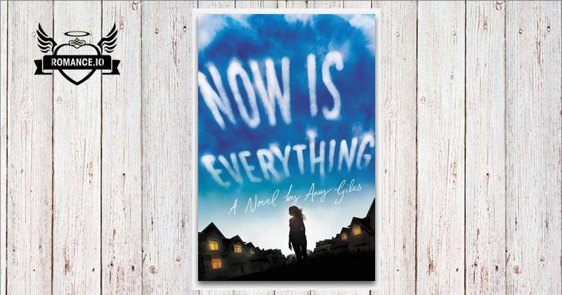 Now Is Everything by Amy Giles