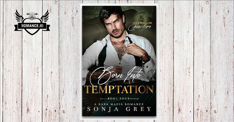 Born into Temptation by Sonja Grey