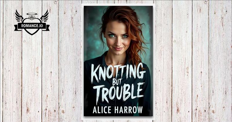 Knotting But Trouble: An Omegaverse ff Poly Short Story by Alice Harrow