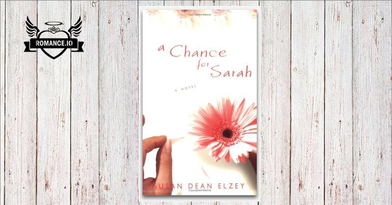 A Chance for Sarah by Susan Dean Elzey