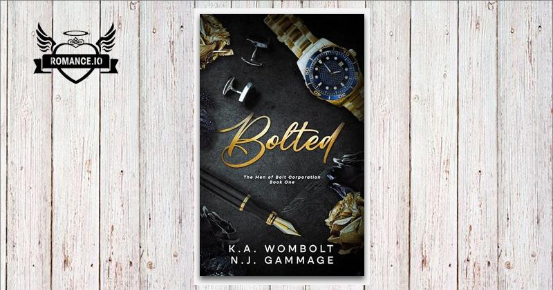 Bolted: Une romance milliardaire sur un lieu de travail interdit (Les ...