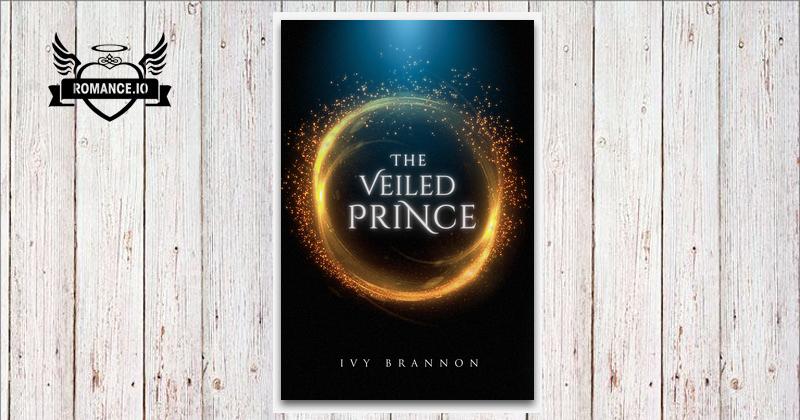 The Veiled Prince by Ivy Brannon