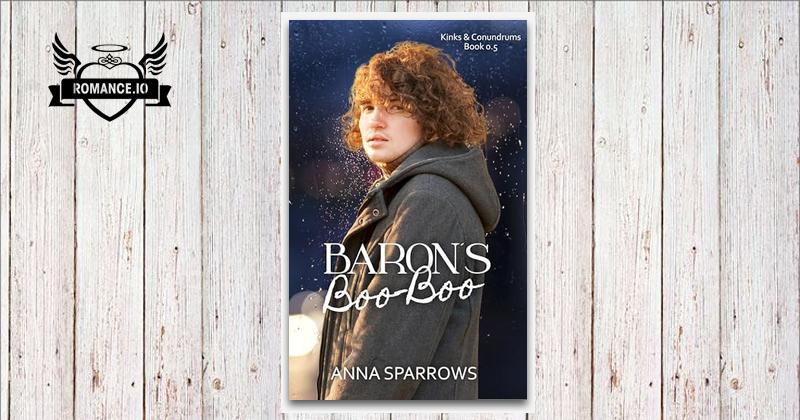 Baron's Boo-boo by Anna Sparrows