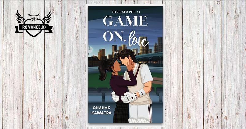 Game on, Love: Pitch and Pits #1 by Chahak Kawatra