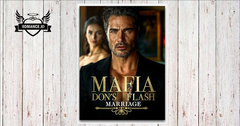 Mafia Don’s Flash Marriage: A Spicy Age Gap Older Man Mafia Dark Romance Book 1 by Axika A