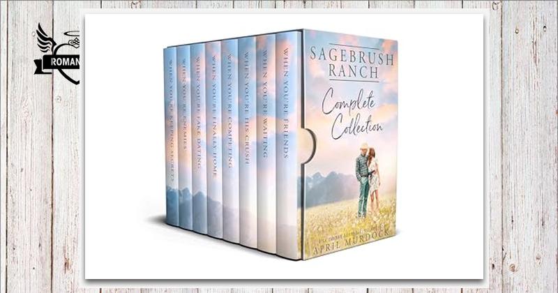 Sagebrush Ranch Complete Collection by April Murdock