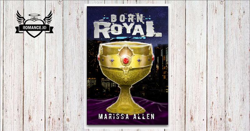 Born Royal by Marissa Allen