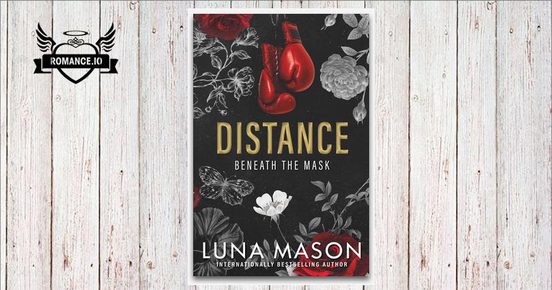 Distance by Luna Mason