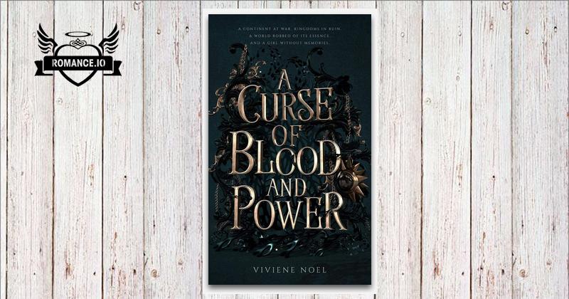 A Curse of Blood and Power: an epic romantic fantasy adventure by ...