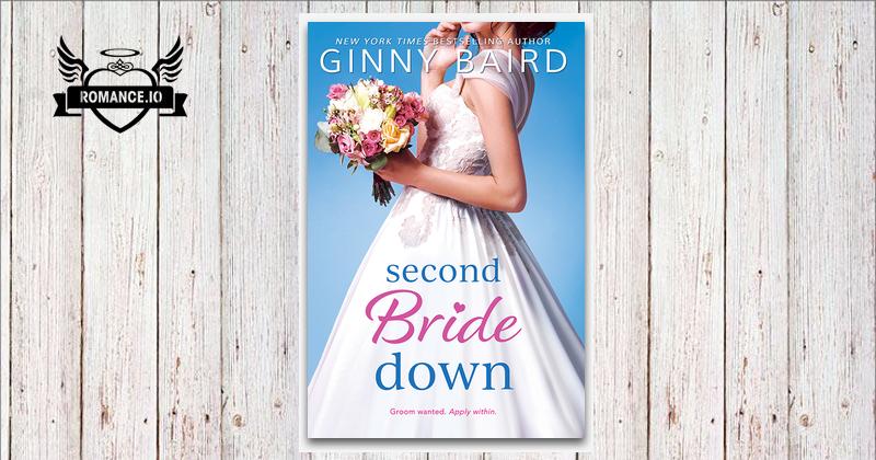 Second Bride Down by Ginny Baird