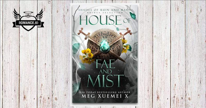 House of Fae and Mist by Meg Xuemei X