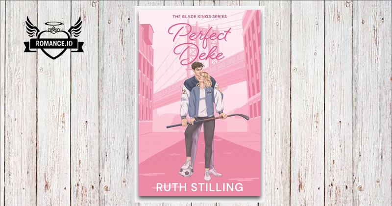 Perfect Deke by Ruth Stilling