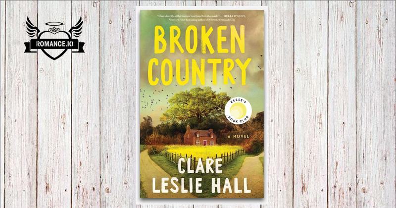 Broken Country by Clare Leslie Hall