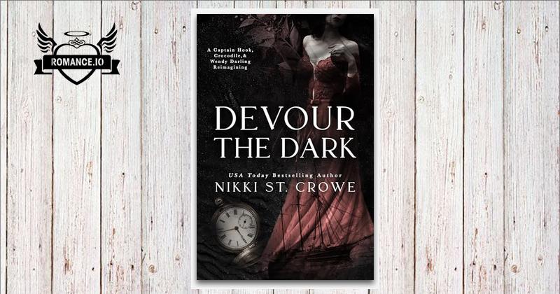 Devour the Dark by Nikki St. Crowe