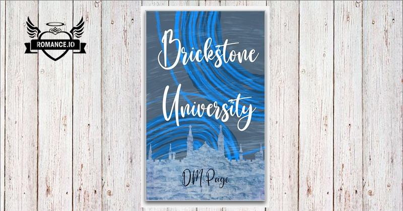 Brickstone University: The Complete Series by D.M. Page