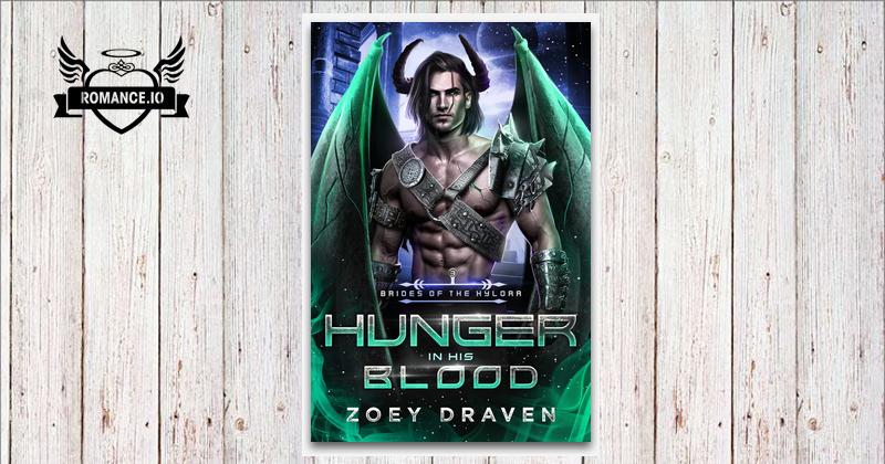 Hunger In His Blood by Zoey Draven