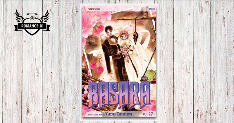 Basara, Vol. 27: Final Volume! by Yumi Tamura
