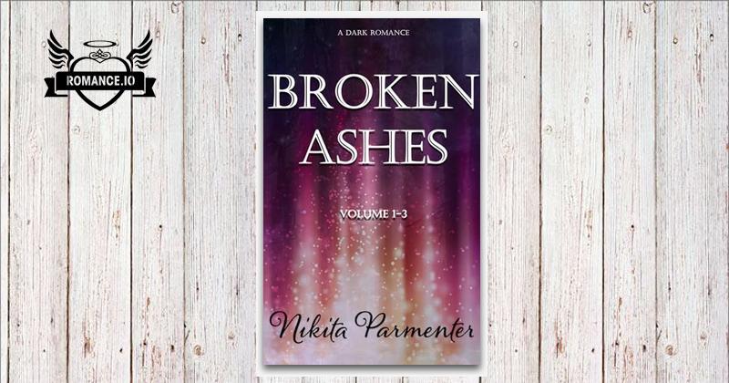 Broken Ashes by Nikita Parmenter