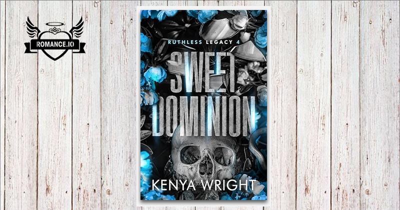 Sweet Dominion: AmBw Mafia Romance by Kenya Wright