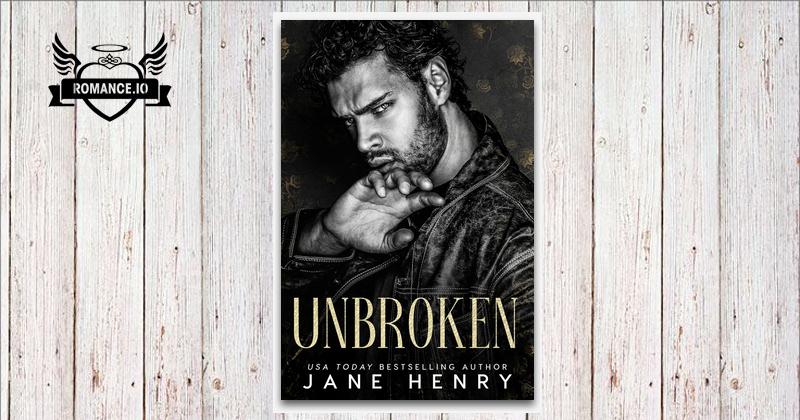 Unbroken by Jane Henry