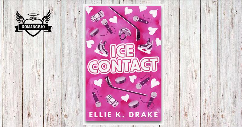 Ice Contact by Ellie K. Drake