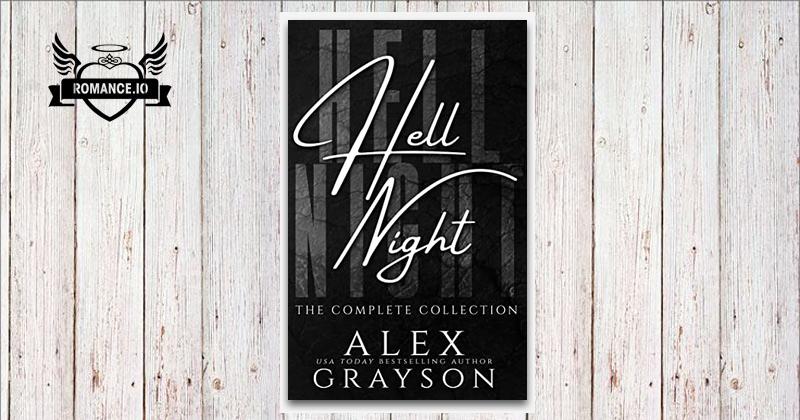 The Hell Night Complete Collection by Alex Grayson