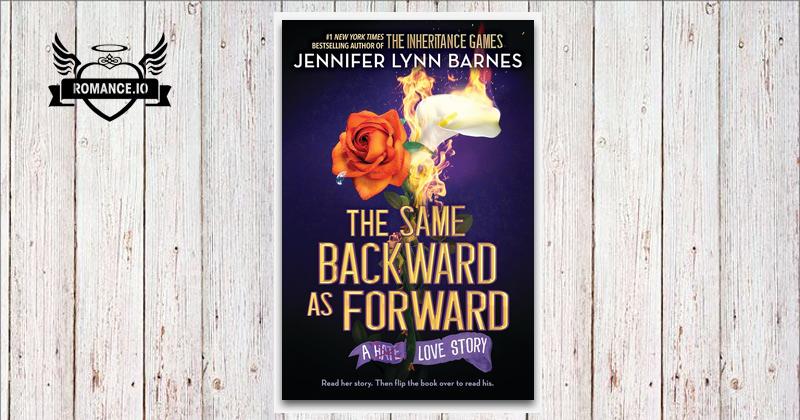 The Same Backward as Forward by Jennifer Lynn Barnes