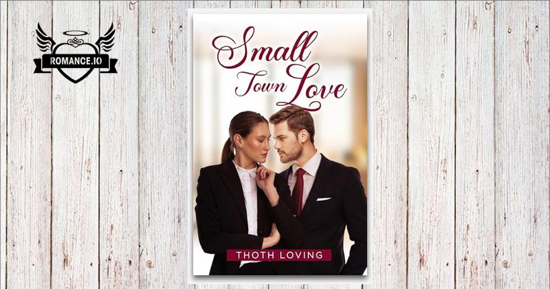 Small Town Love by Dr. Tracey B. Manuel