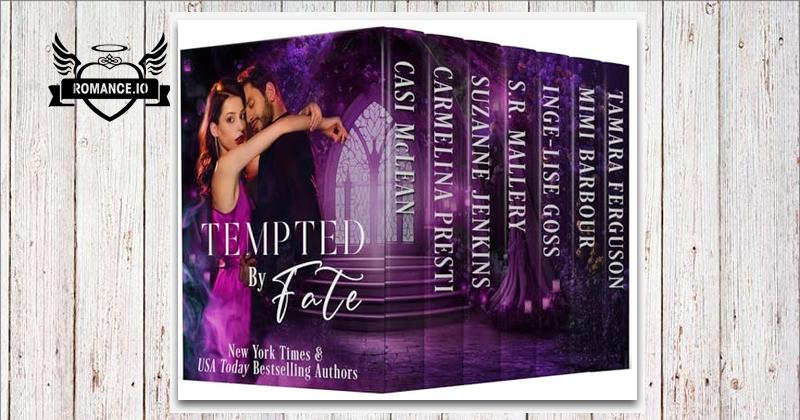 TEMPTED BY FATE: An Enchanting Magical Romantasy Anthology featuring ...