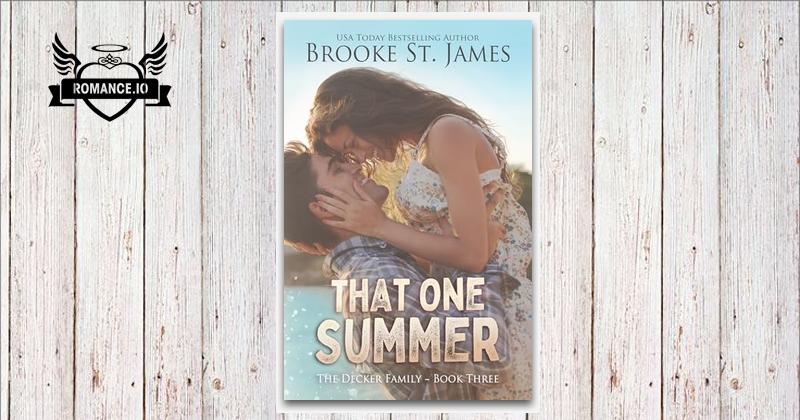 That One Summer: A Romance by Brooke St. James
