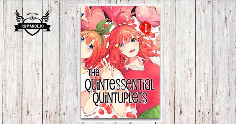 The Quintessential Quintuplets, Vol. 1 by Negi Haruba