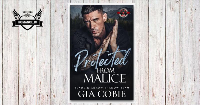 Protected from Malice (Special Forces: Operation Alpha) by Gia Cobie ...