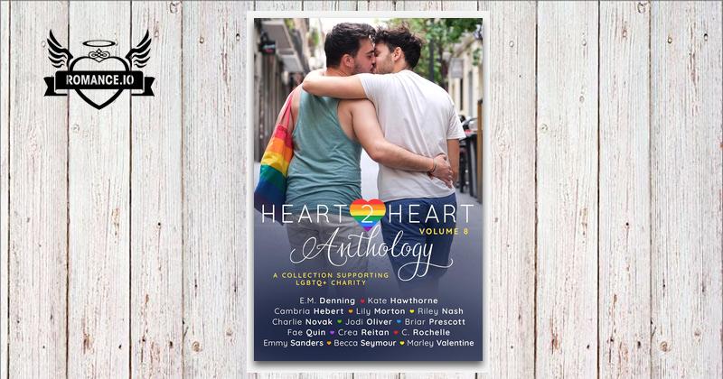 Heart2Heart: A Charity Anthology, Volume 8 by C. Rochelle, Emmy Sanders ...