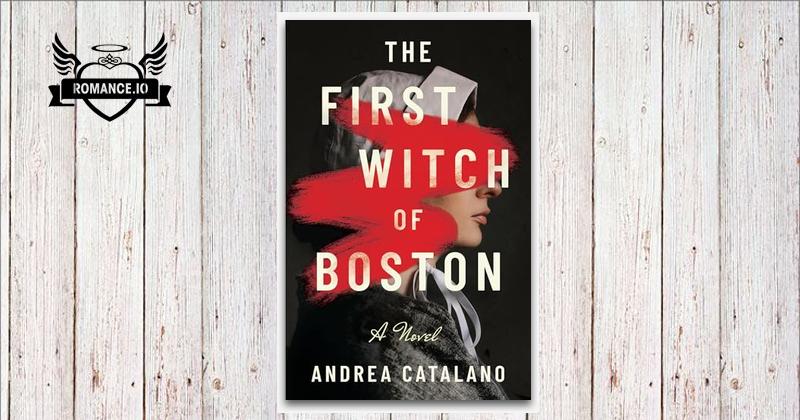 The First Witch of Boston by Andrea Catalano