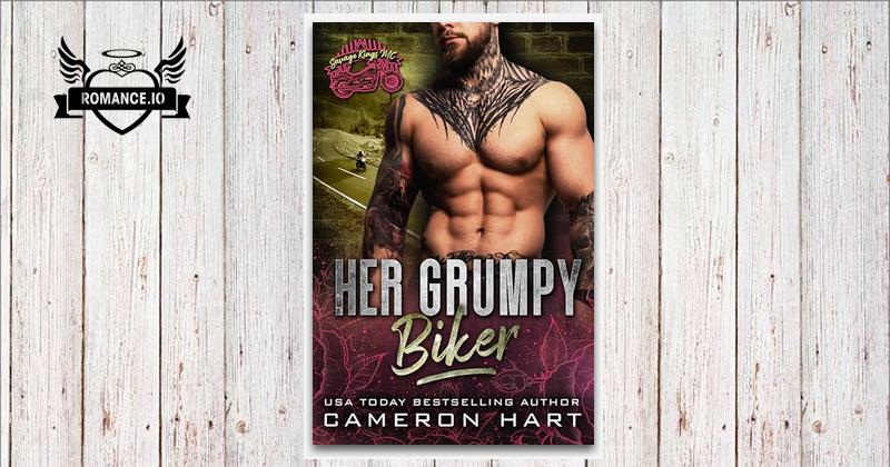 Her Grumpy Biker: A Grumpy/Sunshine MC Romance by Cameron Hart
