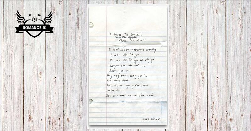 I Wrote This for You: Just the Words by Iain S. Thomas