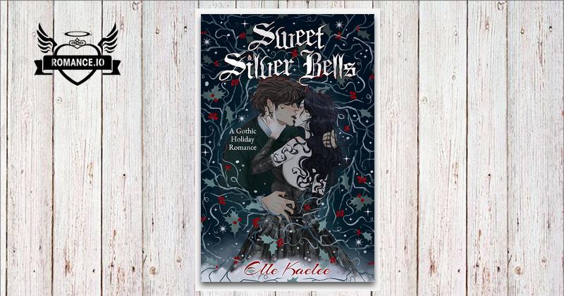 Sweet Silver Bells by Elle Kaelee