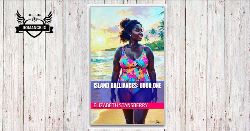 Island Dalliances: Book One by Elizabeth Stansberry