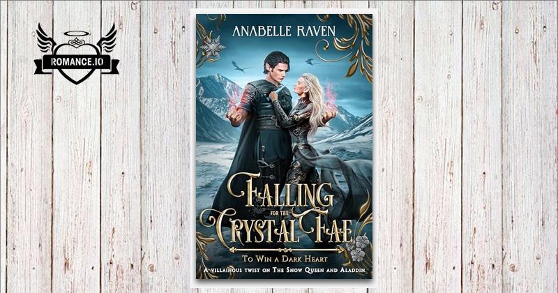 Falling for the Crystal Fae by Anabelle Raven