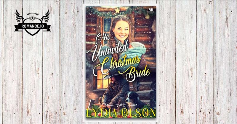 His Uninvited Christmas Bride: A Western Historical Romance Book by ...