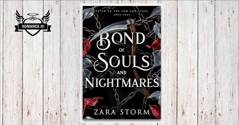 Bond of Souls and Nightmares by Zara Storm