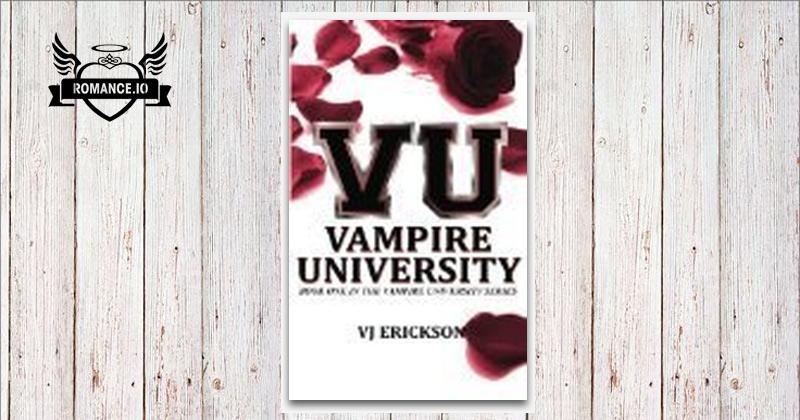 Vampire University by V.J. Erickson