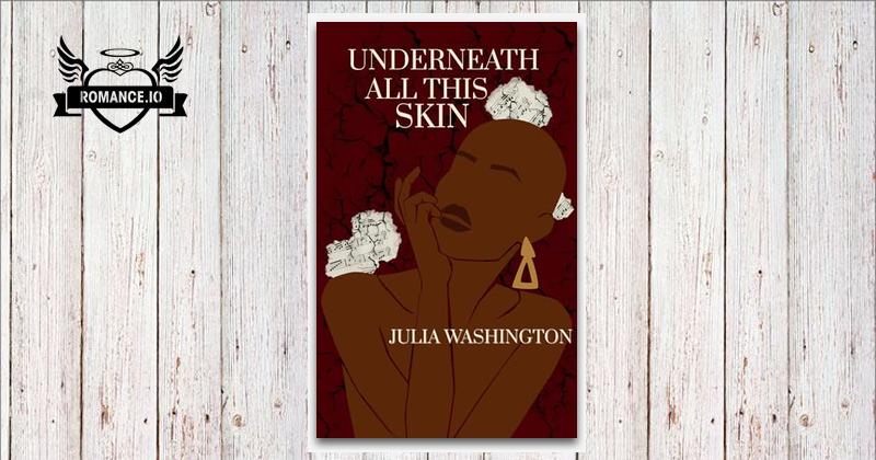 Underneath All This Skin: Poetry, Short Stories, and Reflections on ...