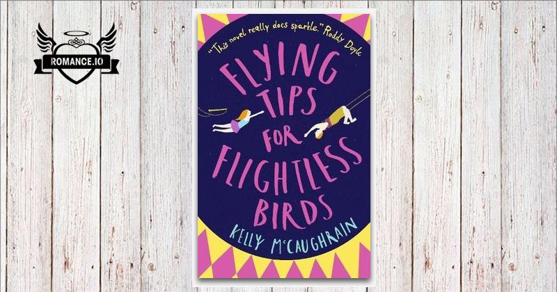 Flying Tips for Flightless Birds by Kelly McCaughrain