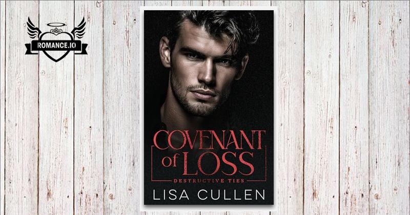 Covenant of Loss: A Dark, Mafia Romance by Lisa Cullen