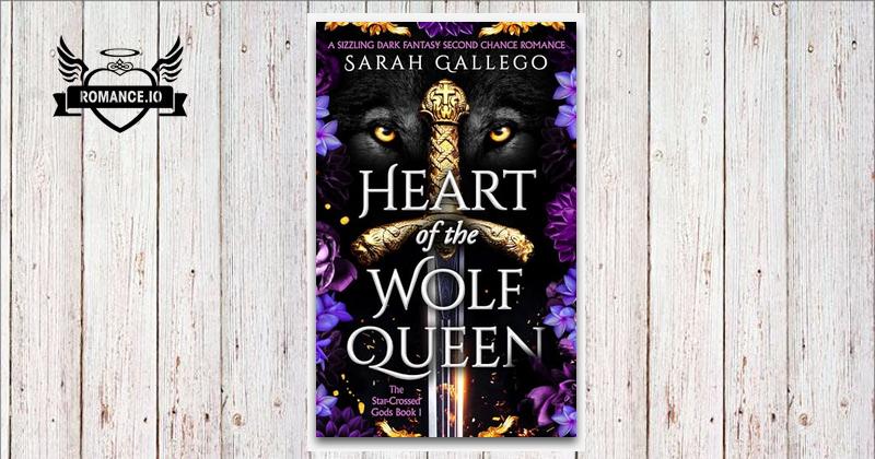 Heart of the Wolf Queen by Sarah Gallego
