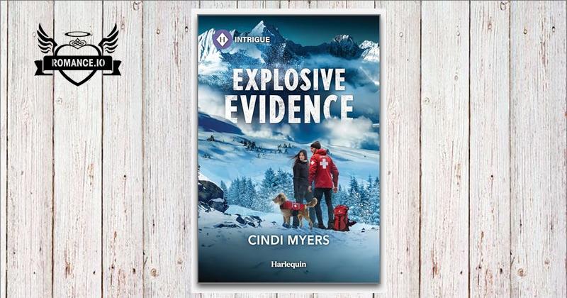 Explosive Evidence by Cindi Myers