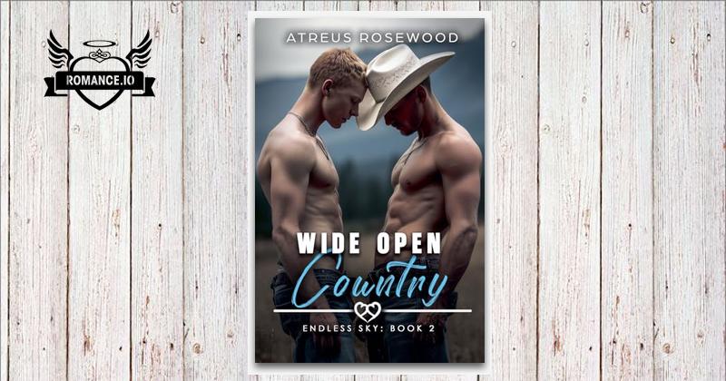 Wide Open Country by Atreus Rosewood