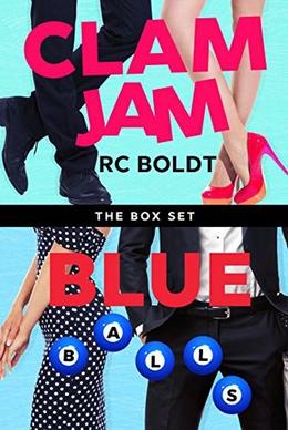CLAM JAM & BLUE BALLS box set by R.C. Boldt