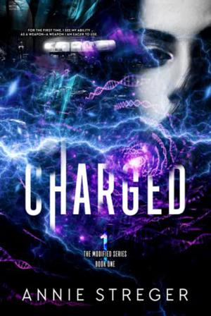 Charged by Annie Streger
